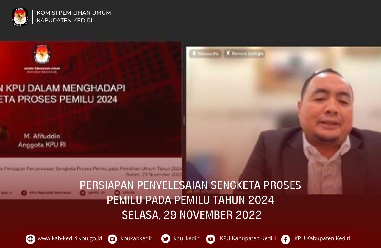 KPU KAB-KEDIRI - Persiapan Penyelesaian Sengketa Proses Pemilu pada Pemilu Tahun 2024